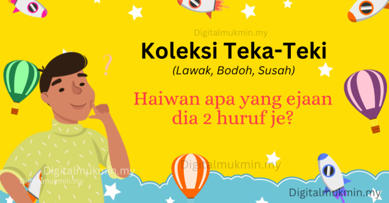 50 Teka teki UPDATED - Teka-teki Lawak Bodoh, Susah, Lucu - Digital Mukmin